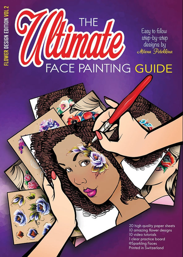 Sparkling Faces | The Ultimate Face Painting Practice Guide - Flower D ...